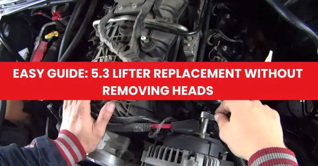 Easy Guide: 5.3 Lifter Replacement Without Removing Heads - KB Tire ...