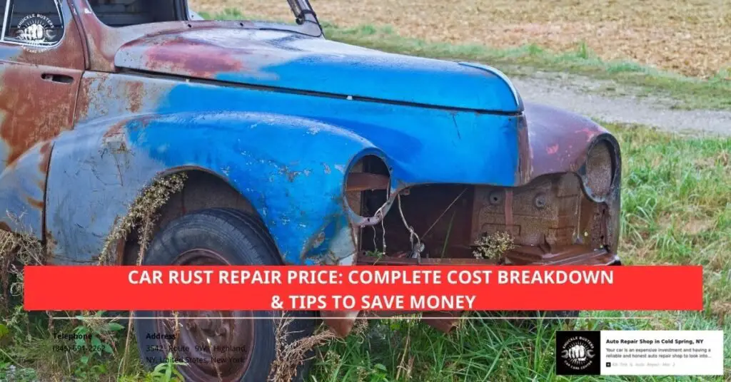 Car Rust Repair Price: Complete Cost Breakdown & Tips to Save Money ...